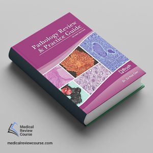 Pathology Review & Practice Guide (2nd Ed.): Master Pathology Concepts ...