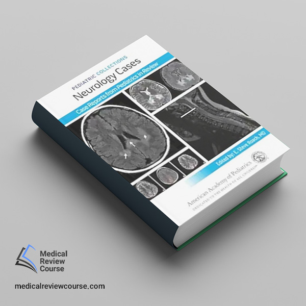 Pediatric Collections PDF: Neurology Cases: Case Reports From ...