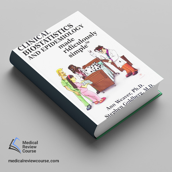 Clinical Biostatistics And Epidemiology Made Ridiculously Simple PDF ...