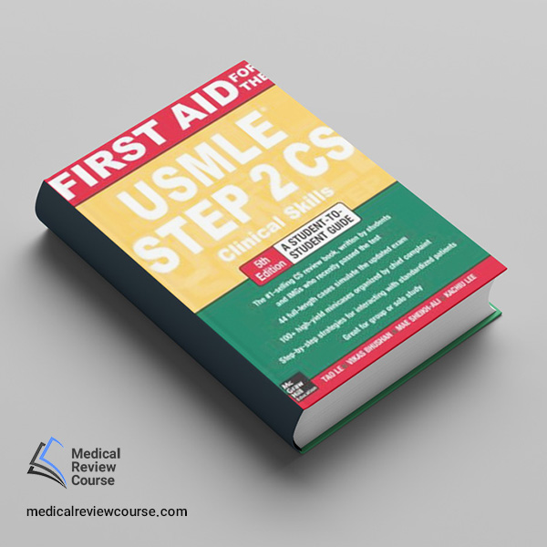 First Aid for the USMLE Step 2 CS, Fifth Edition PDF - medical review ...