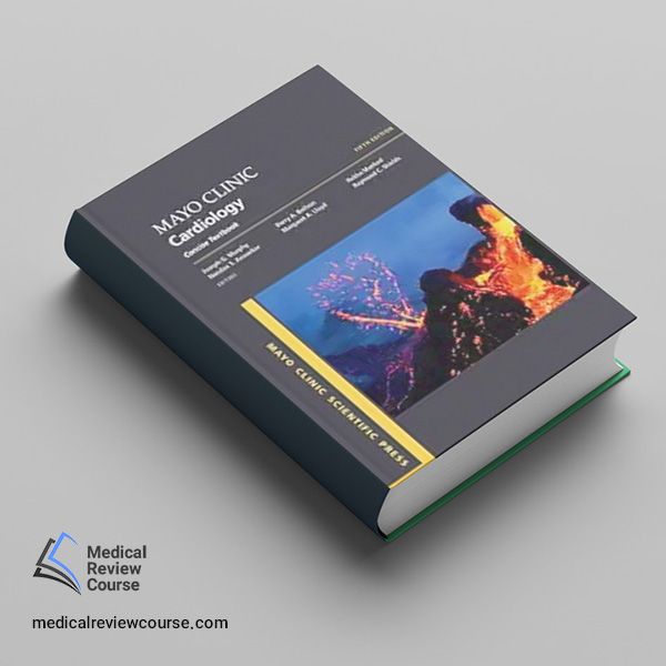 Mayo Clinic Cardiology PDF: Concise Textbook, 5th Edition %sep% Medical ...