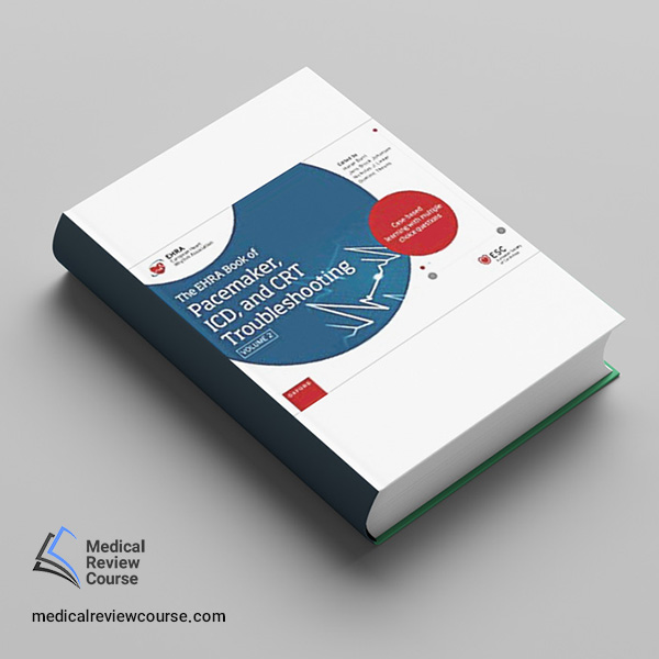 The EHRA Book Of Pacemaker, ICD And CRT Troubleshooting Vol. 2 PDF ...
